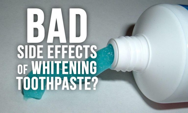 Are There Any Bad Side Effects Of Whitening Toothpaste? | Dentist in ...